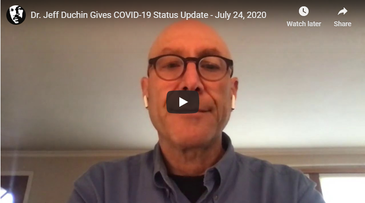 Video: July 24, 2020 Update on COVID-19 in King County with Dr. Jeff Duchin | Employee News