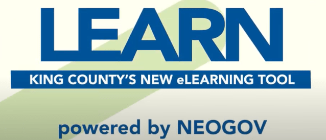 New King County eLearning platform “Learn” is launched | Employee News