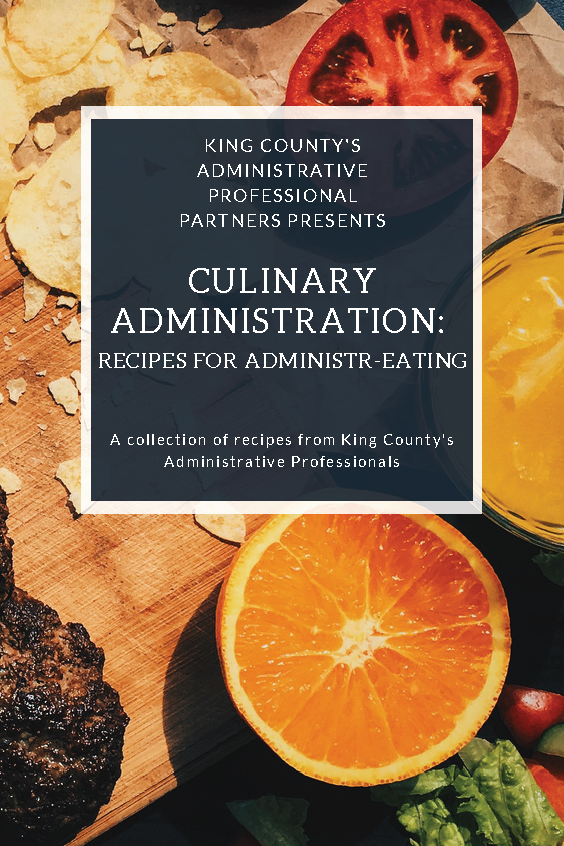 Culinary Adminstration: Recipes for Administr-eating | Employee News